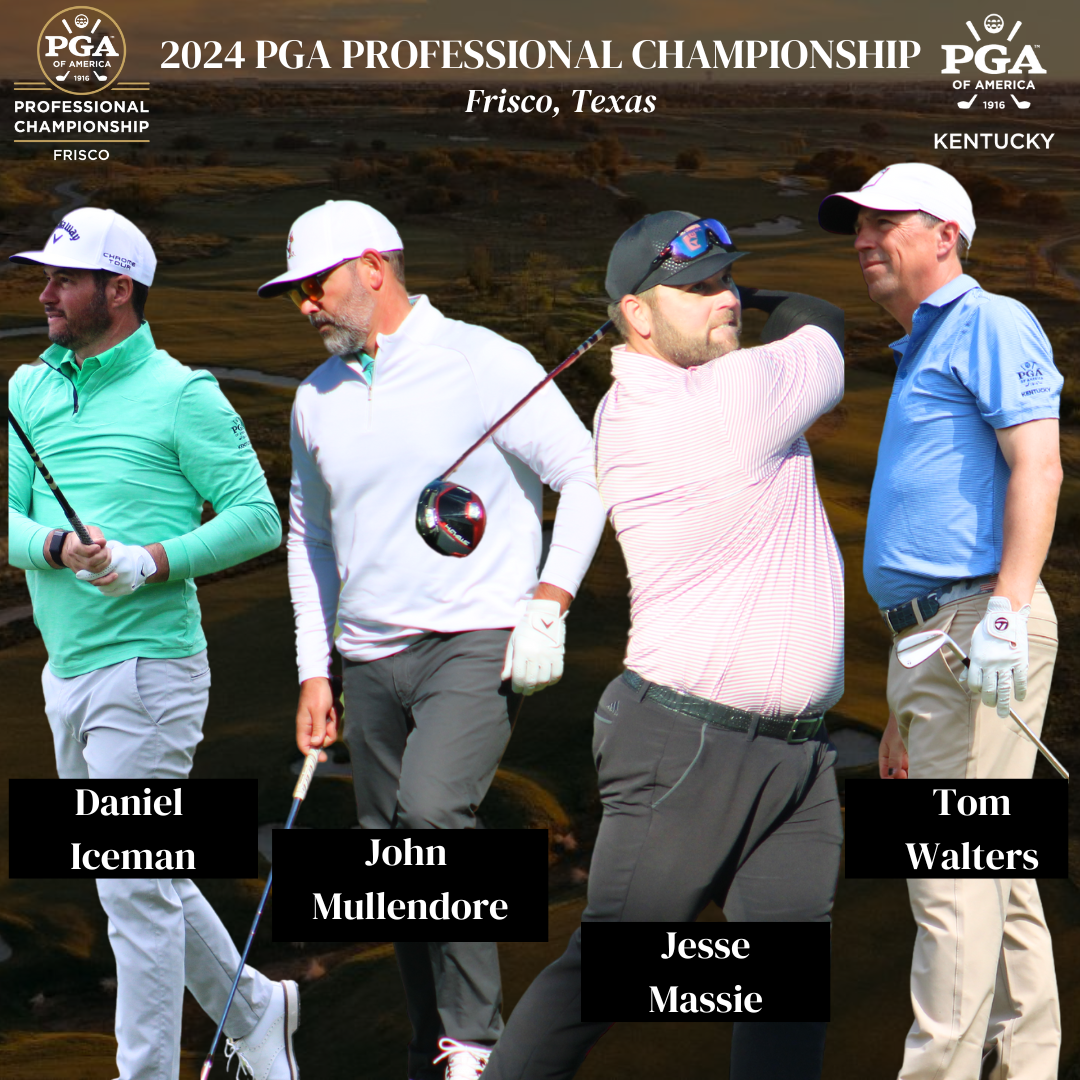 Kentucky Professionals in the 2024 PGA Professional Championship | Golf ...